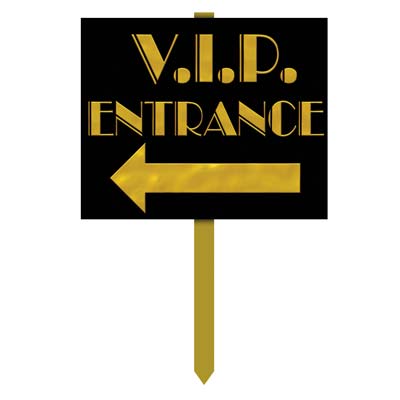 VIP Entrance Yard Sign (Pack of 6)